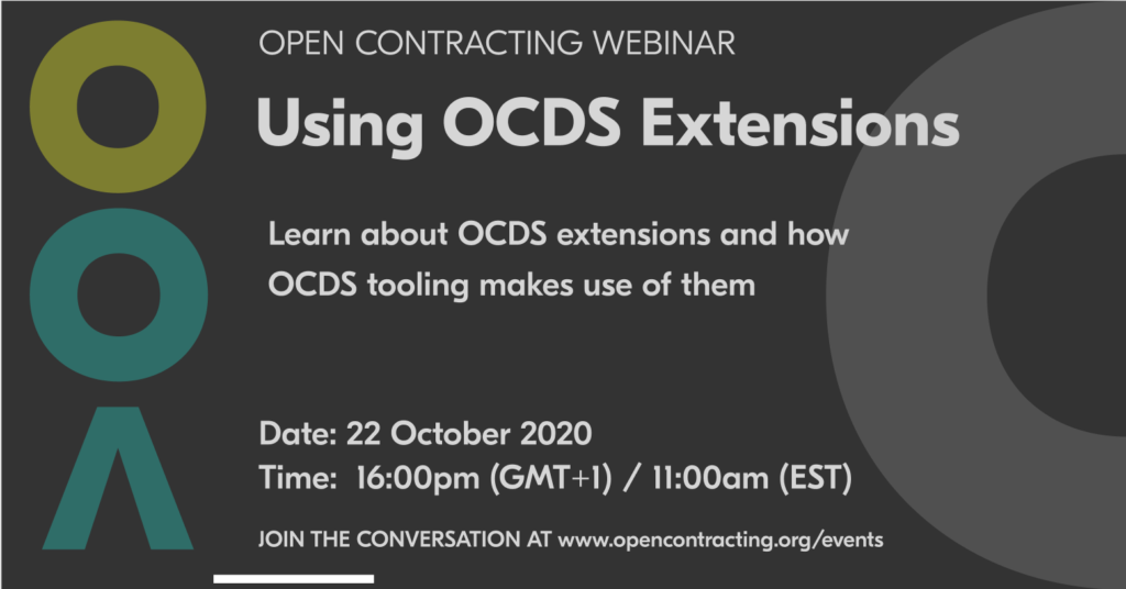 Webinar: Using OCDS Extensions - Open Contracting Partnership Webinar: Using OCDS Extensions - Open Contracting Partnership